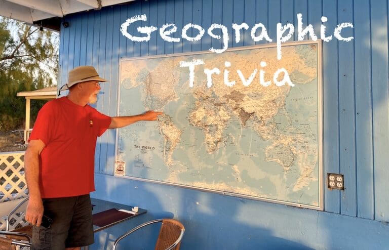 Geographic Trivia That Impacts Our Lives Today | The Catamaran Gurus